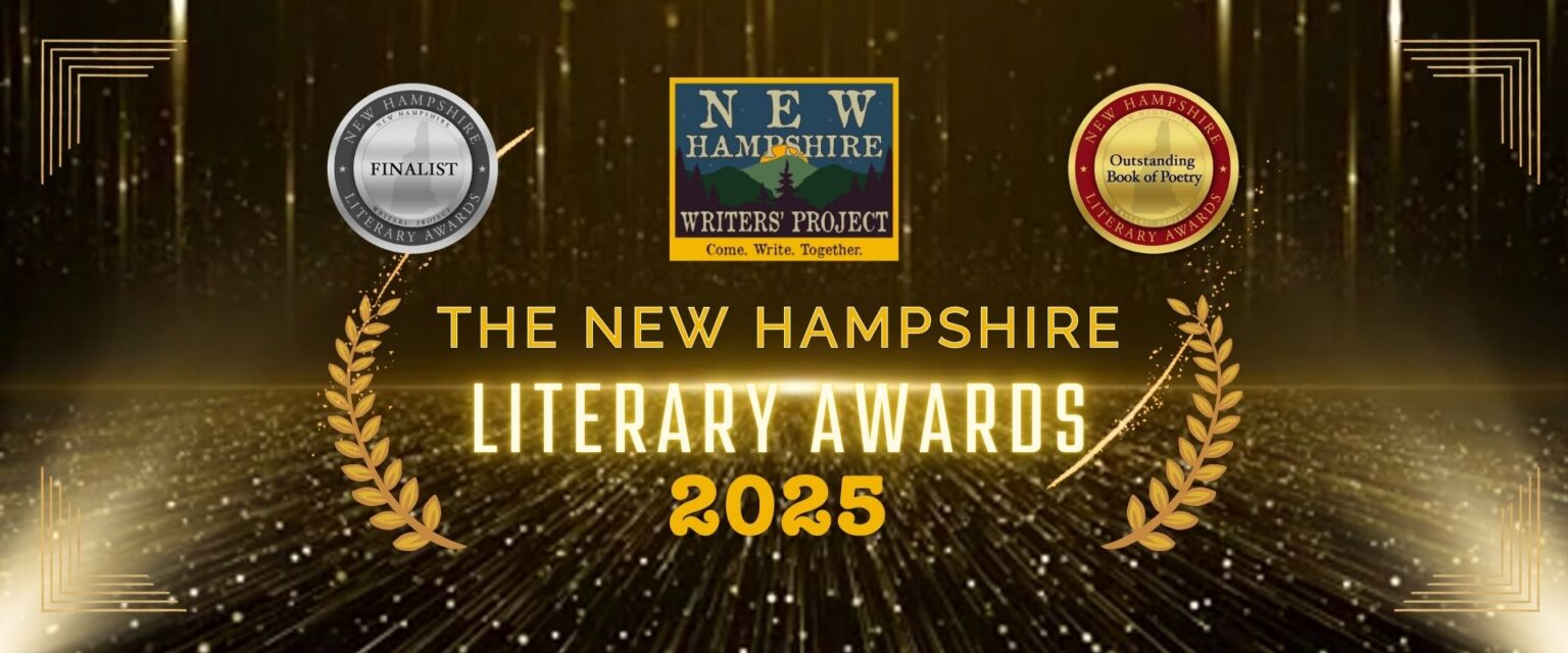 2025 Biennial Literary Awards - New Hampshire Writers’ Project